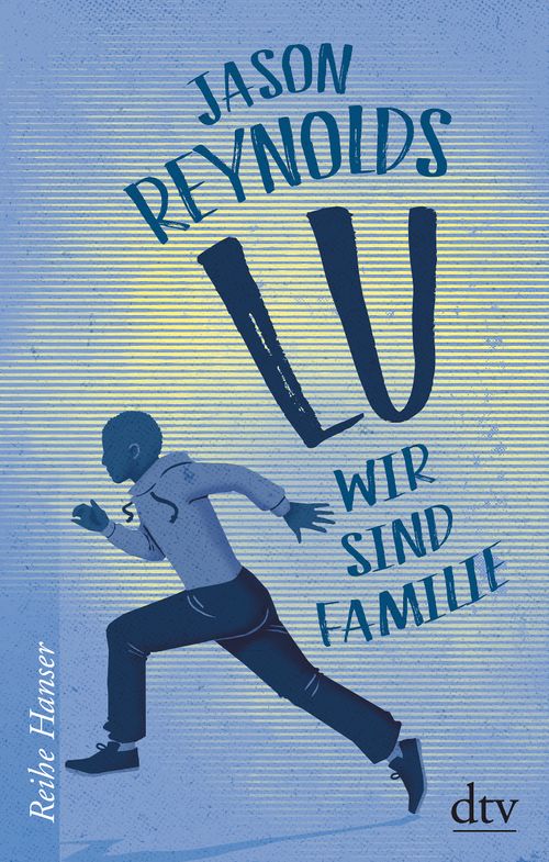 Lu von Jason Reynolds - Hardcover Bd.4 | dtv Verlag