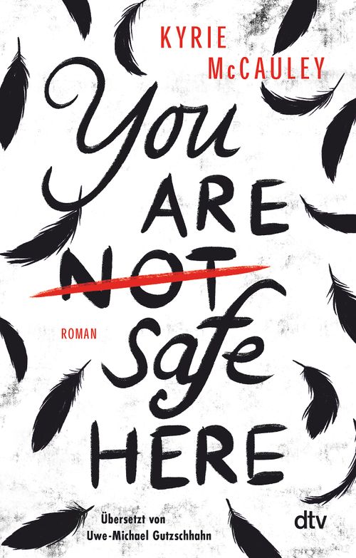 You are (not) safe here von Kyrie McCauley - E-Book Bd.0 | dtv Verlag