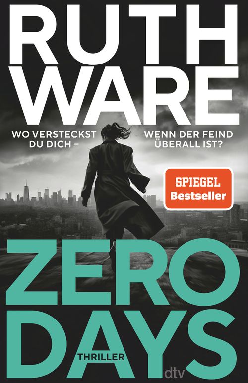 Zero Days von Ruth Ware - Paperback | dtv Verlag