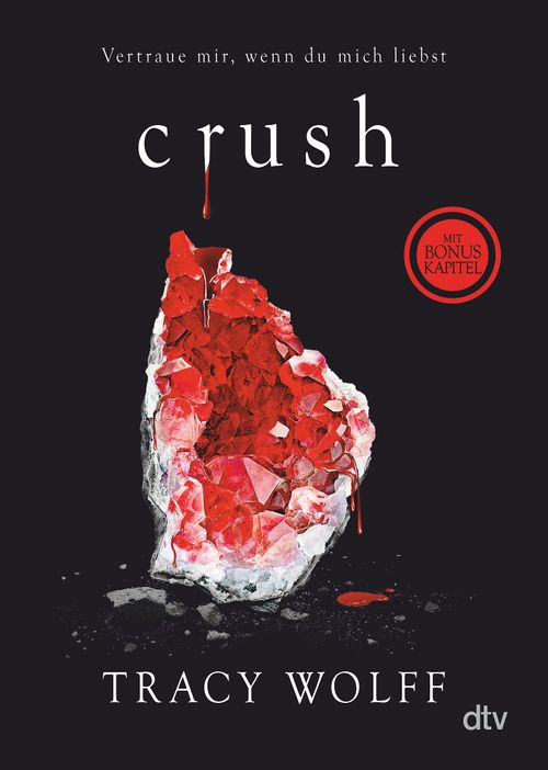 Crush von Tracy Wolff - E-Book Bd.2 | dtv Verlag