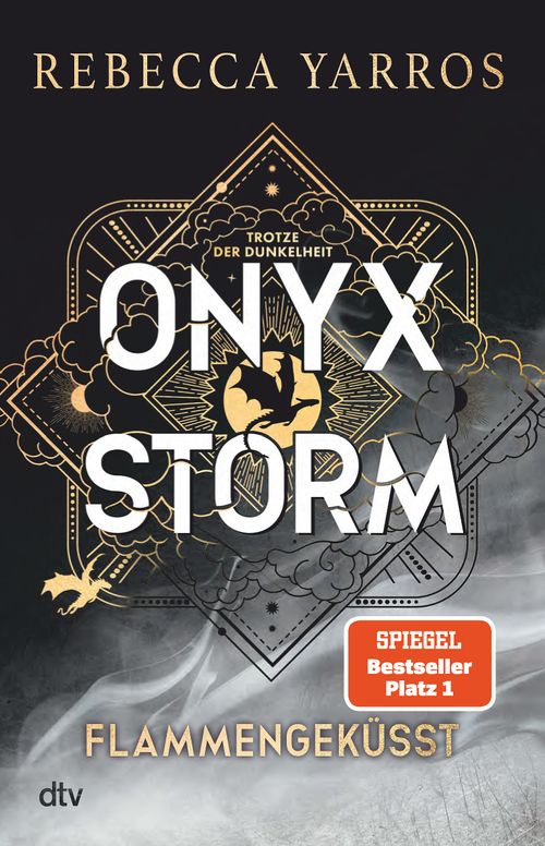 Onyx Storm – Flammengeküsst von Rebecca Yarros - E-Book Bd.3 | dtv Verlag
