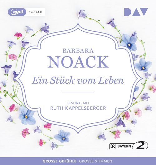 Ein Stück vom Leben von Barbara Noack - Hörbuch Bd.0 | dtv Verlag