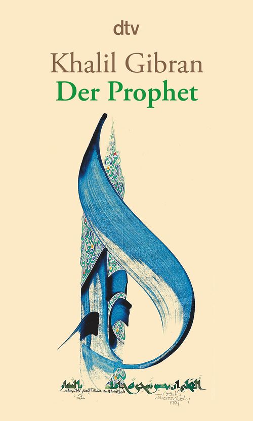 Der Prophet von Khalil Gibran - Taschenbuch | dtv Verlag