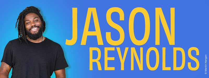 Jason Reynolds – Autorenspecial | dtv Verlag