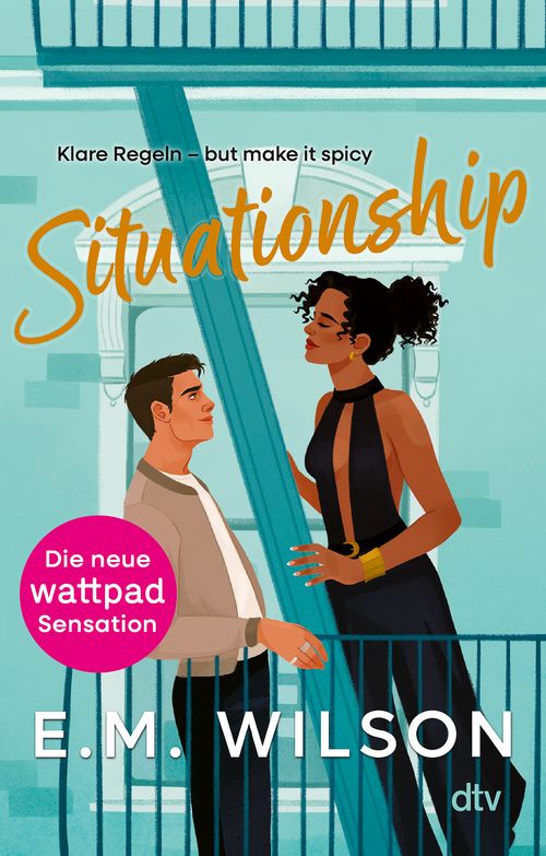 Situationship von E. M. Wilson - TB mit Klappe | dtv Verlag