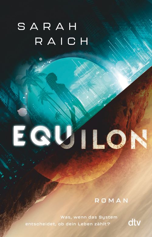 Equilon von Sarah Raich - E-Book | dtv Verlag