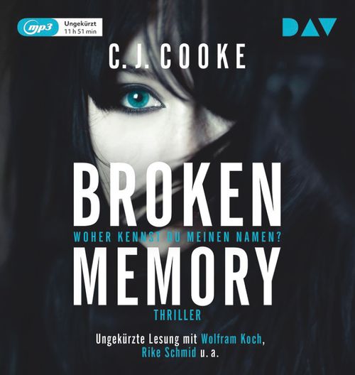 Broken Memory von C.J. Cooke - Hörbuch Bd.0 | dtv Verlag