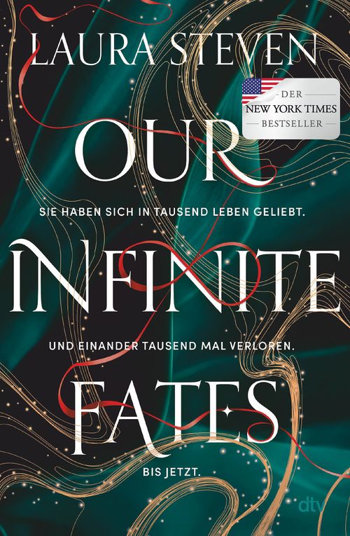 Our Infinite Fates von Laura Steven - Hardcover Bd.0 | dtv Verlag